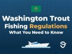 How to Go Washington Trout Fishing: An Angler’s Guide for 2026